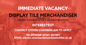 Current Vacancies | Ceramic Tiles